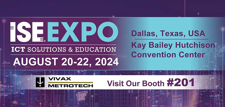 Join us at ISE EXPO from August 20th to 22nd, 2024 - Vivax Metrotech ...